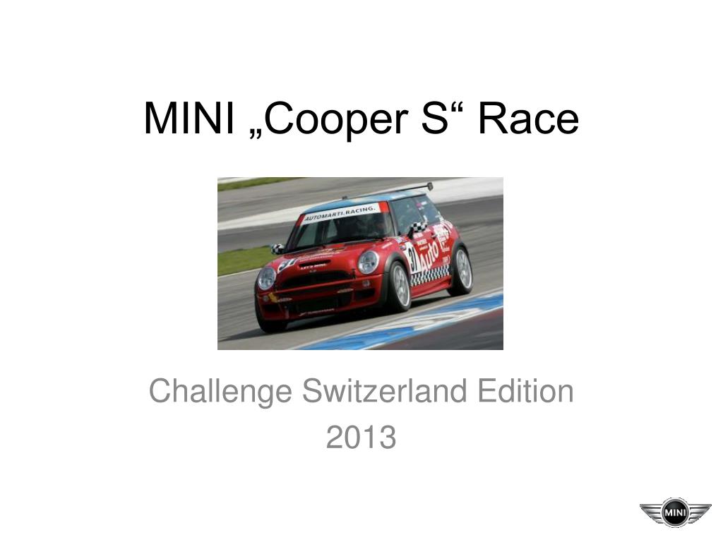 PPT - MINI „Cooper S“ Race PowerPoint Presentation, free download - ID ...