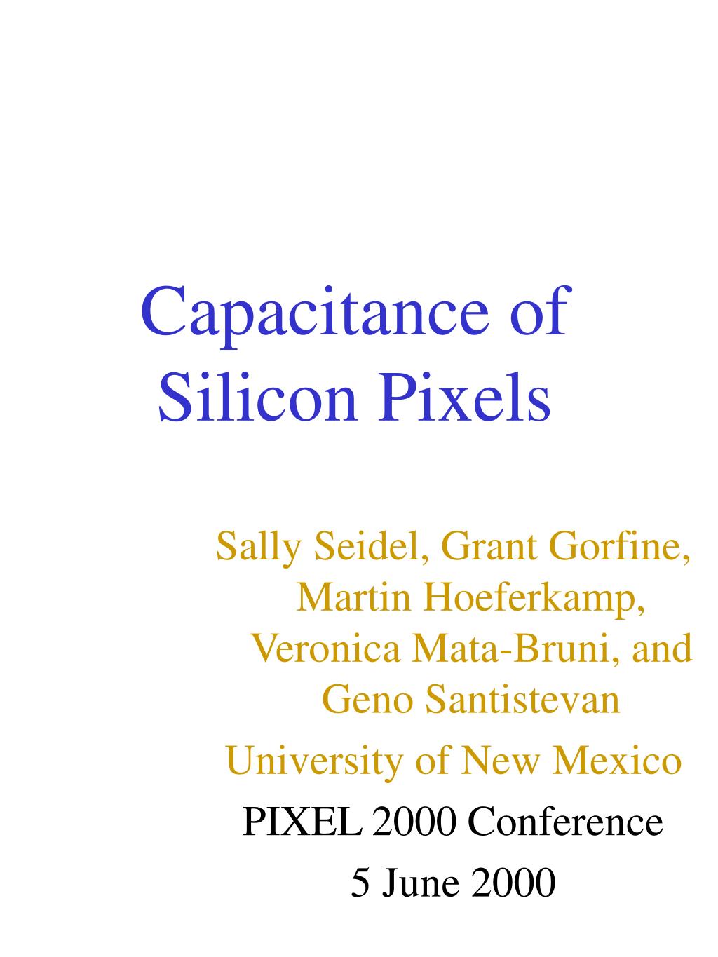 PPT - Capacitance of Silicon Pixels PowerPoint Presentation, free ...