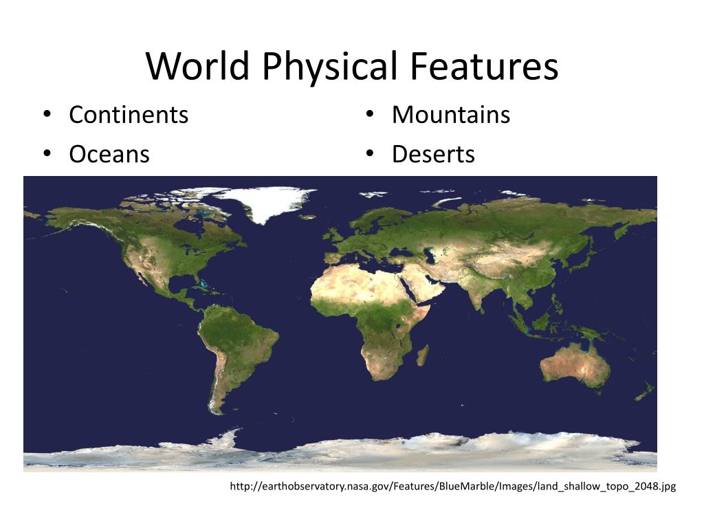 PPT - World Physical Features PowerPoint Presentation, free download ...
