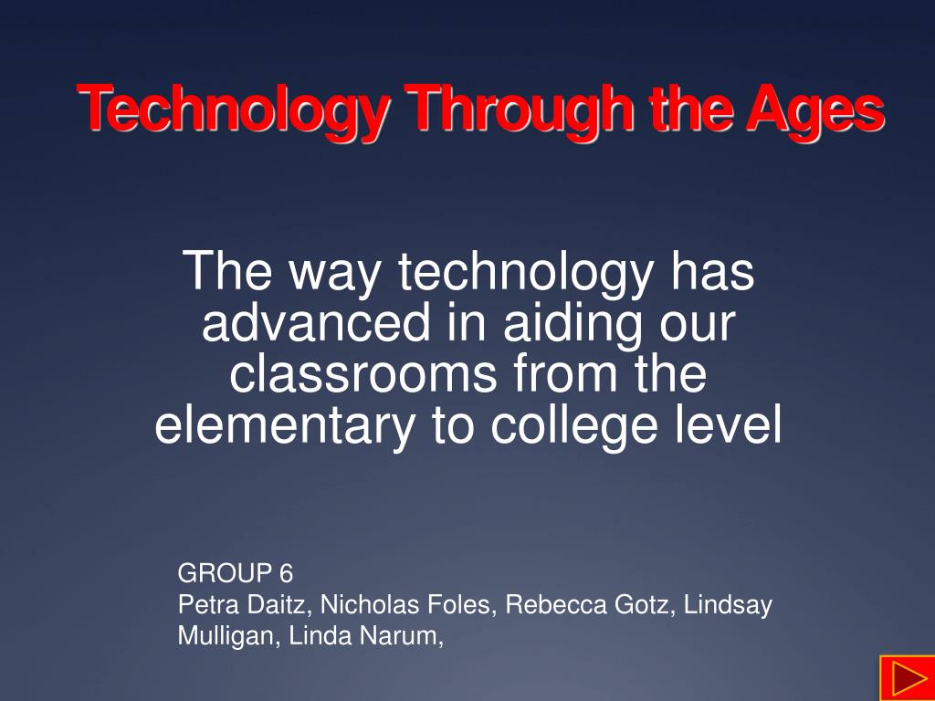 PPT - Technology Through the Ages PowerPoint Presentation, free ...