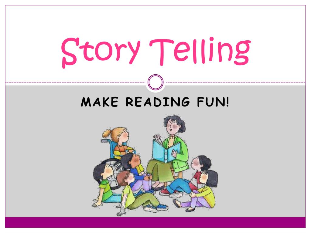 PPT - Story Telling PowerPoint Presentation, free download - ID:5316976