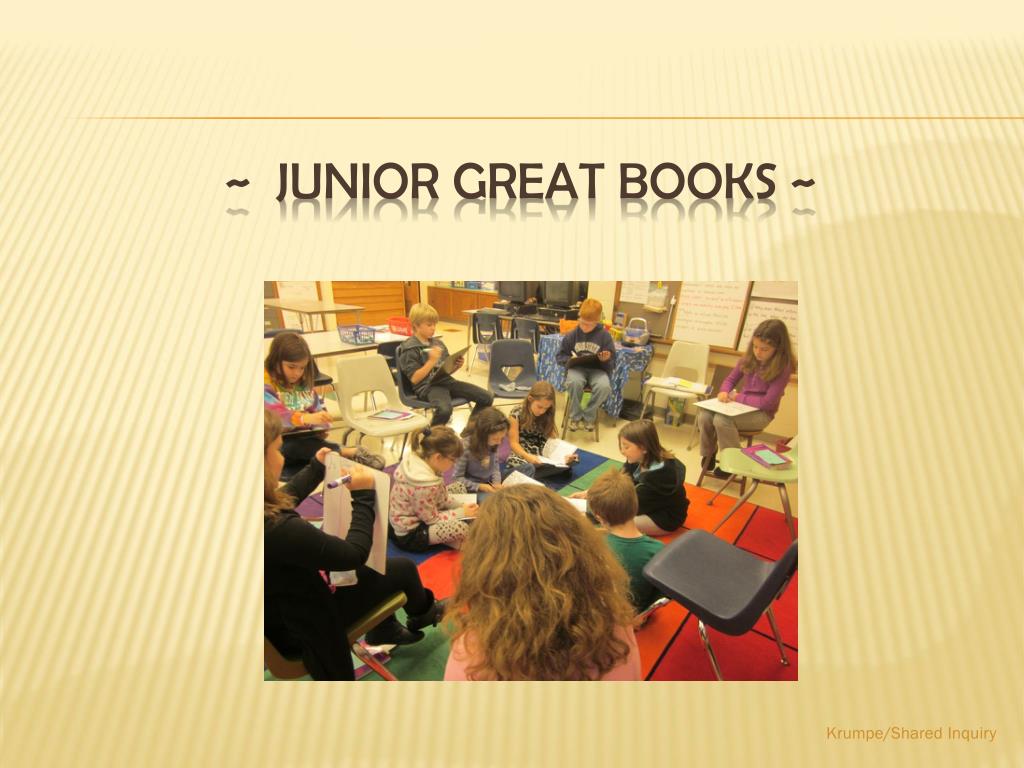 PPT - ~ Junior great books ~ PowerPoint Presentation, free download ...