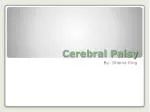 PPT - Management of Cerebral Palsy (Treatment) PowerPoint Presentation ...