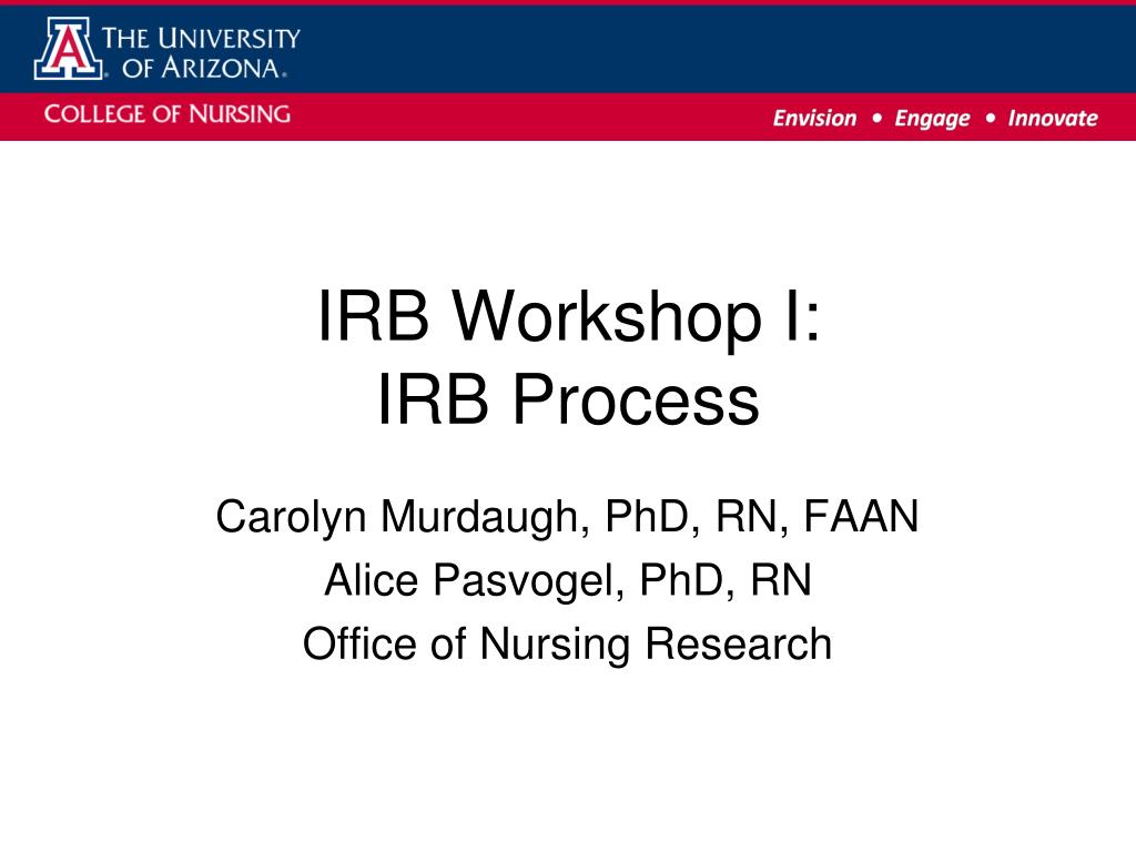 PPT - IRB Workshop I: IRB Process PowerPoint Presentation, free ...