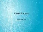 PPT - CHEST TRAUMA PowerPoint Presentation, free download - ID:1378337