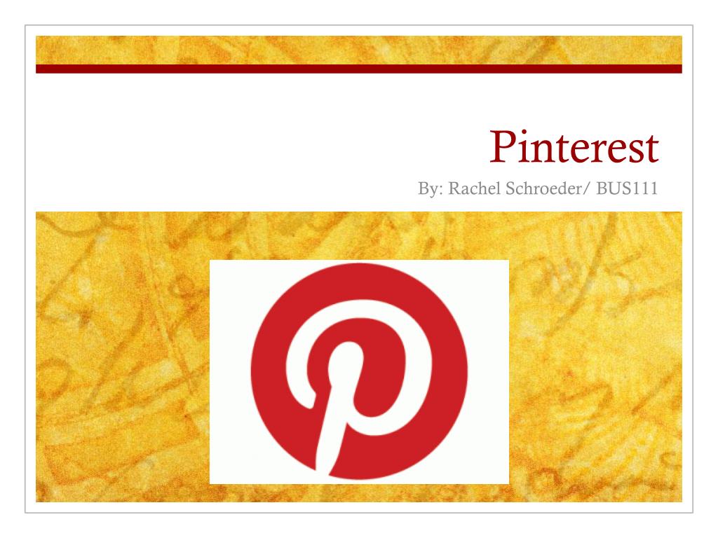 PPT - Pinterest PowerPoint Presentation, free download - ID:5319687