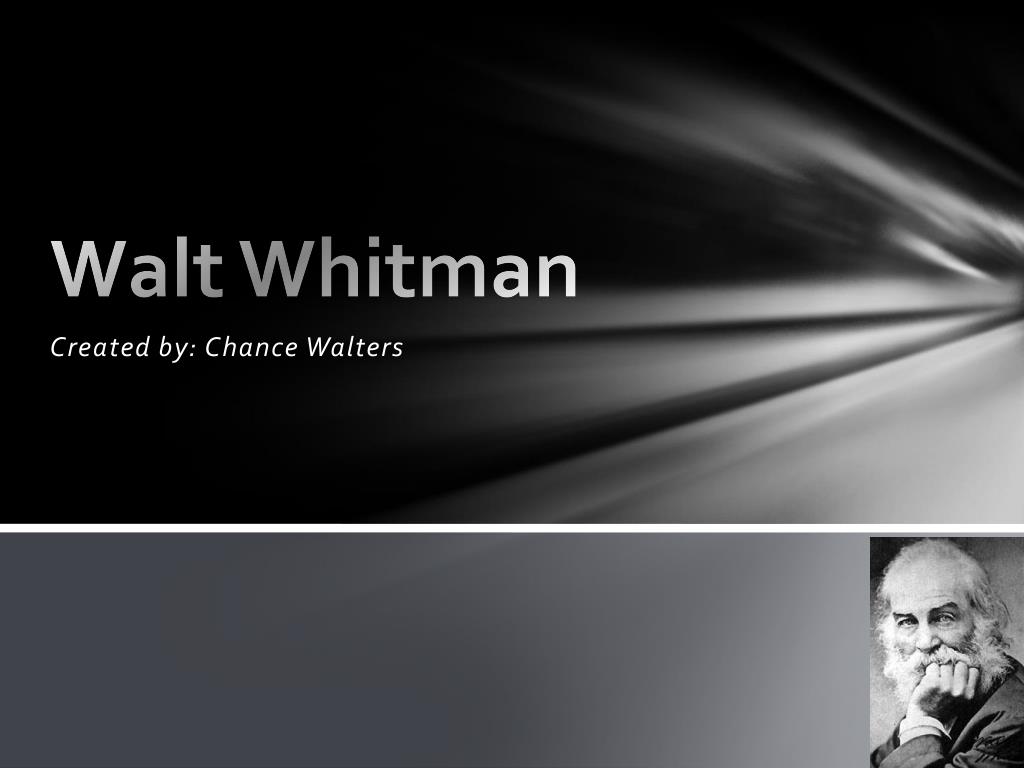PPT - Walt Whitman PowerPoint Presentation, free download - ID:5319954