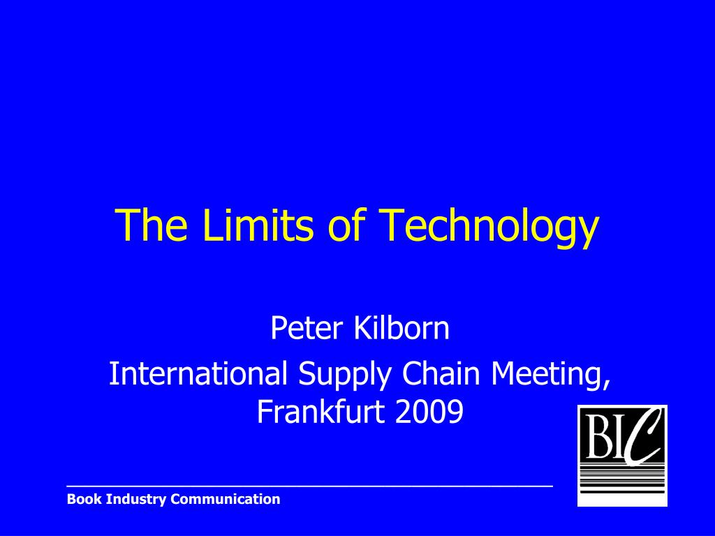 PPT - The Limits of Technology PowerPoint Presentation, free download ...