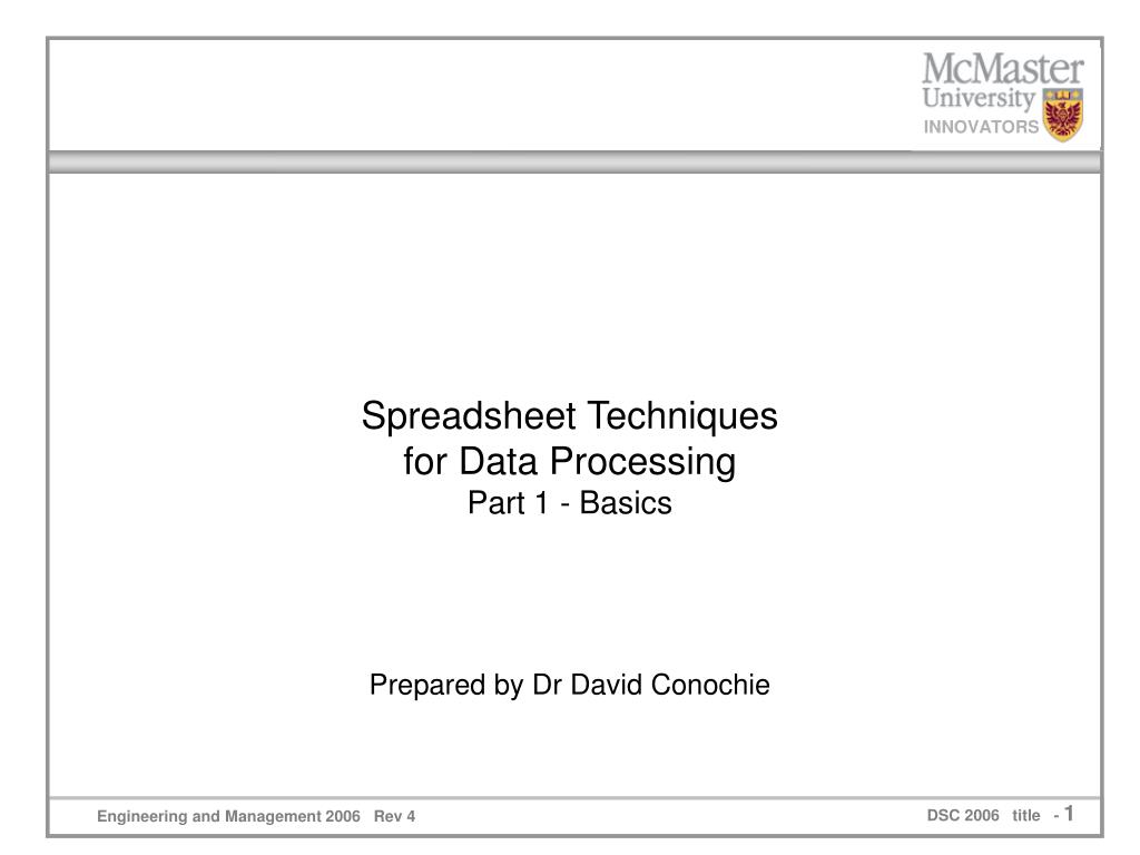 PPT - Spreadsheet Techniques for Data Processing Part 1 - Basics PowerPoint Presentation - ID ...