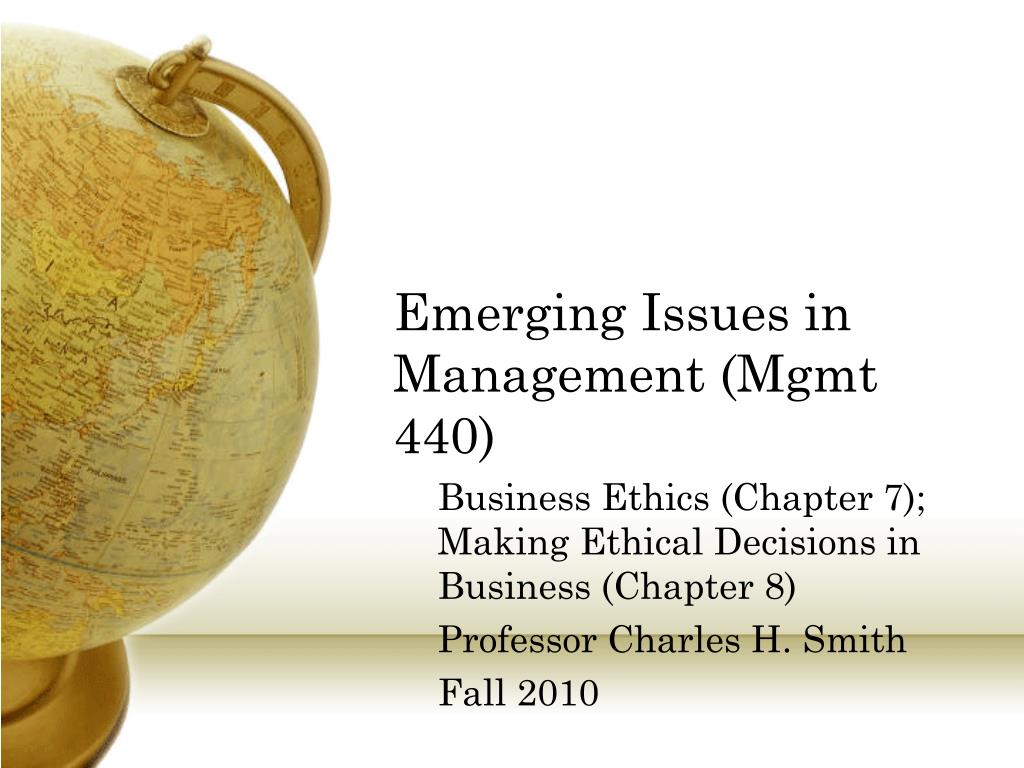 PPT - Emerging Issues in Management (Mgmt 440) PowerPoint Presentation ...