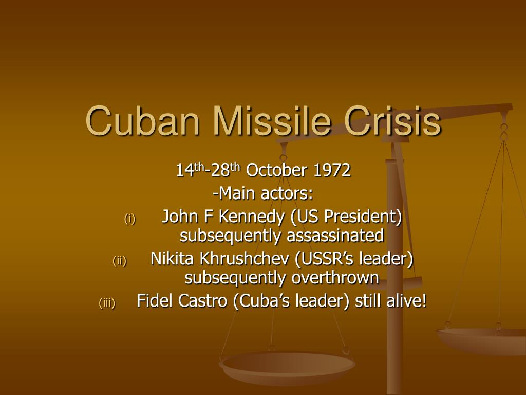 PPT - Cuban Missile Crisis PowerPoint Presentation, free download - ID ...