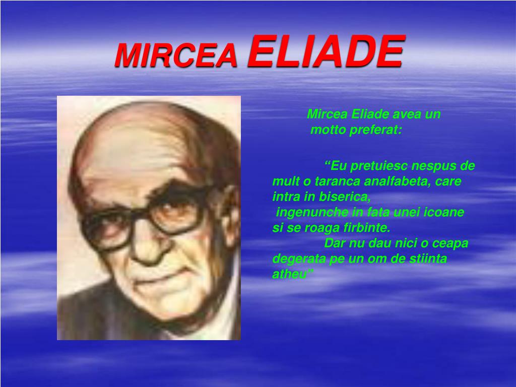 PPT - MIRCEA ELIADE PowerPoint Presentation, free download - ID:5321761