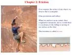 PPT - CHAPTER - 12 FRICTION PowerPoint Presentation, free download - ID ...