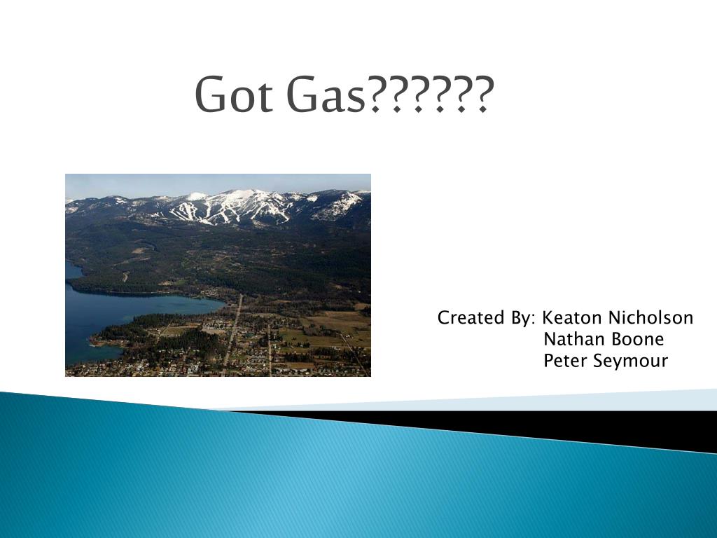 PPT - Got Gas?????? PowerPoint Presentation, free download - ID:5323873