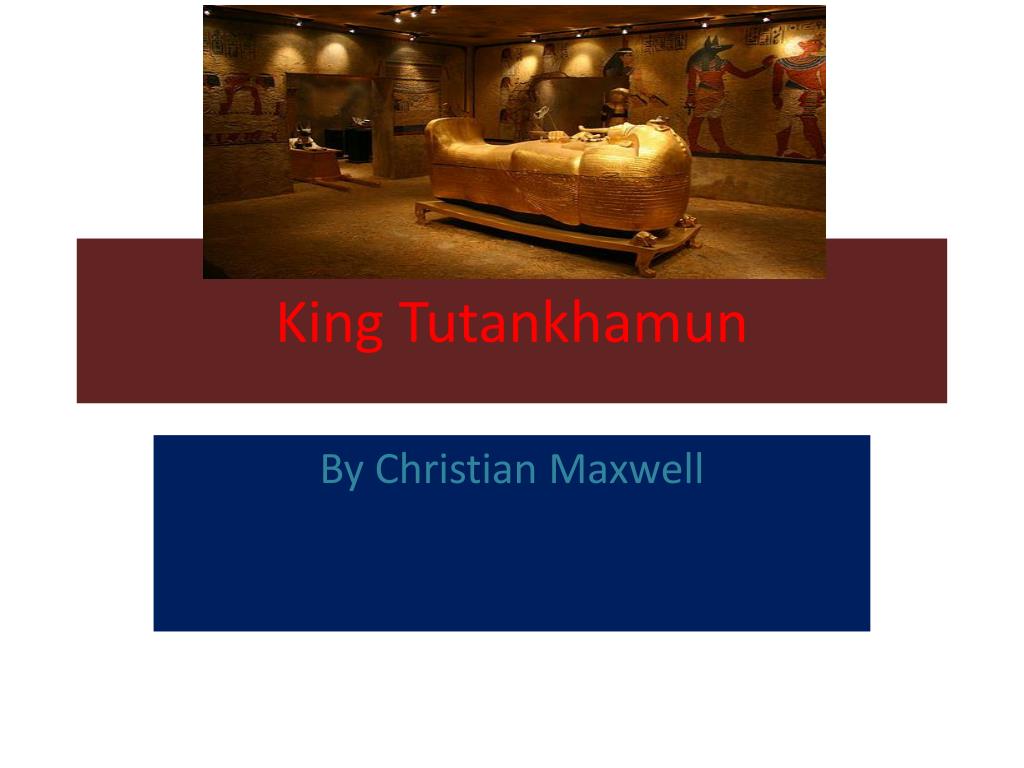 PPT - King Tutankhamun PowerPoint Presentation, free download - ID:5324411