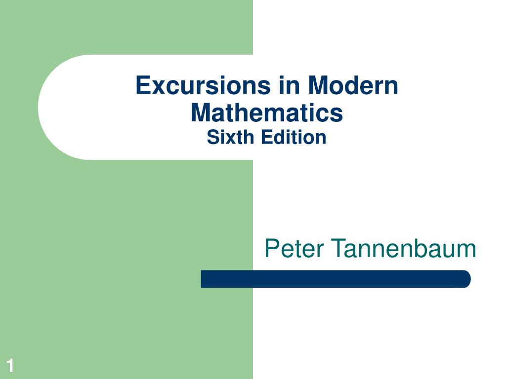 PPT - Excursions in Modern Mathematics Sixth Edition PowerPoint ...