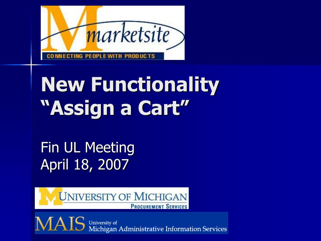 PPT - New "Assign a Cart" Functionality in M-marketsite Enhances User ...