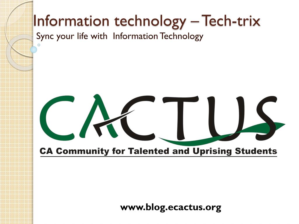 PPT - Information technology – Tech- trix PowerPoint Presentation, free ...