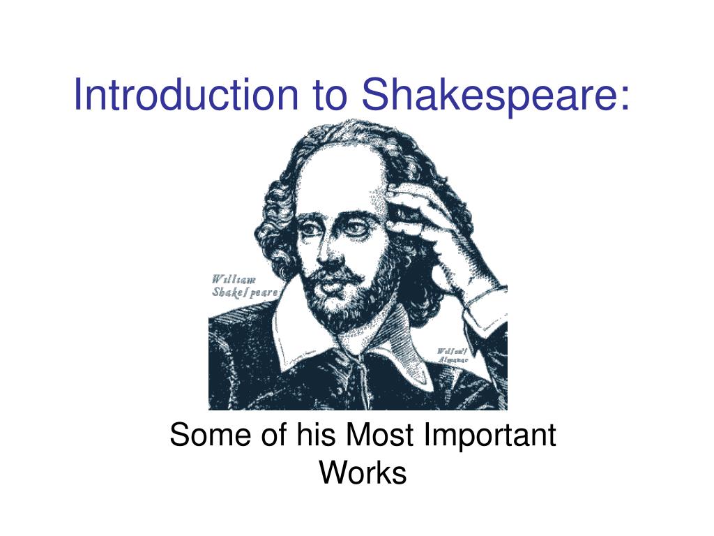 PPT - Introduction to Shakespeare: PowerPoint Presentation, free ...