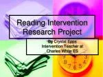 PPT - Reading and Language Intervention PowerPoint Presentation, free ...