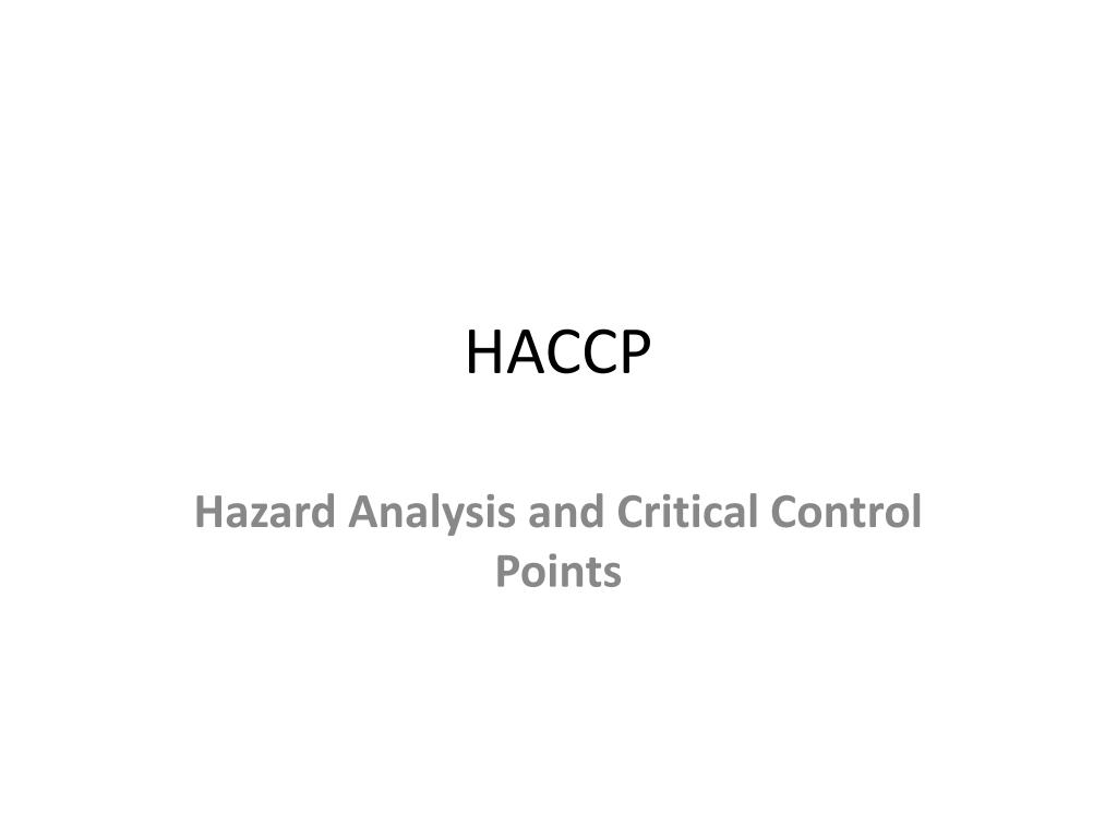 PPT - HACCP PowerPoint Presentation, free download - ID:5330451