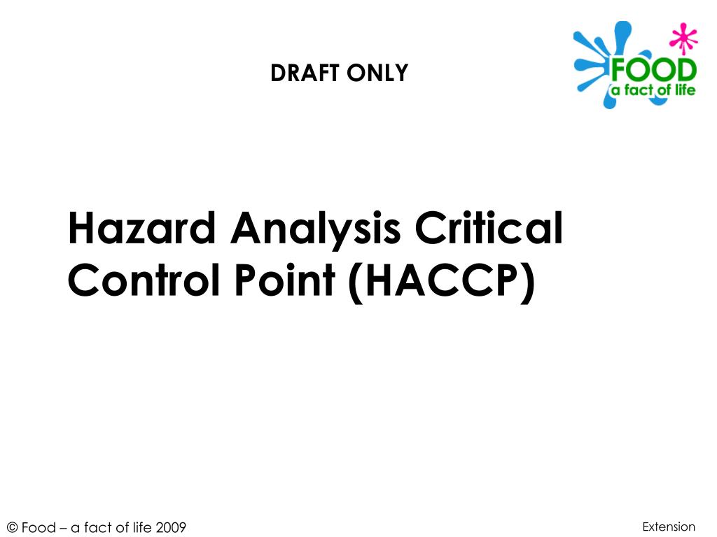 PPT - Hazard Analysis Critical Control Point (HACCP) PowerPoint ...