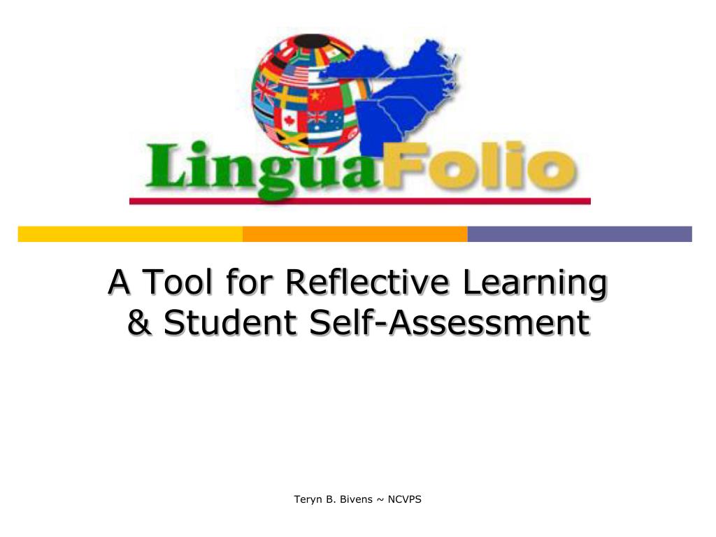 PPT - A Tool for Reflective Learning & Student Self-Assessment ...