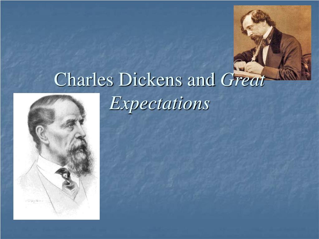 PPT - Charles Dickens and Great Expectations PowerPoint Presentation ...