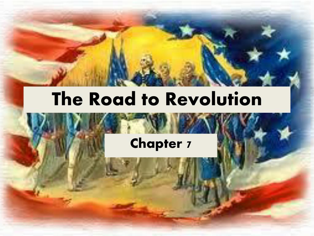 PPT - The Road to Revolution PowerPoint Presentation, free download ...