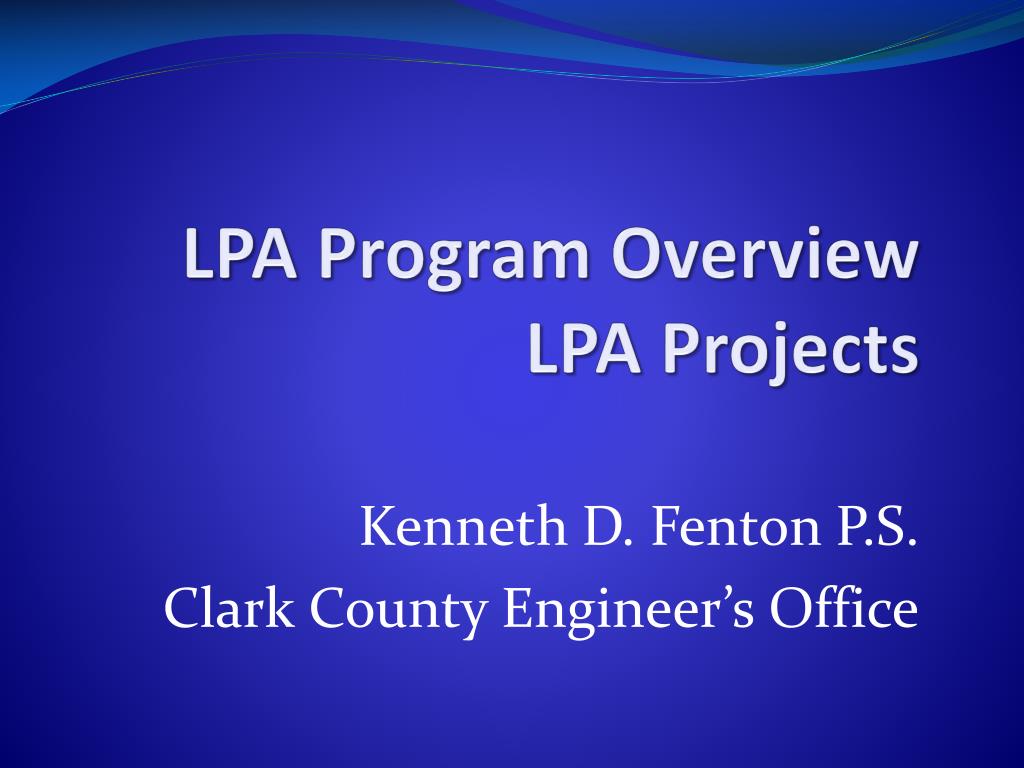 PPT - LPA Program Overview LPA Projects PowerPoint Presentation, free ...