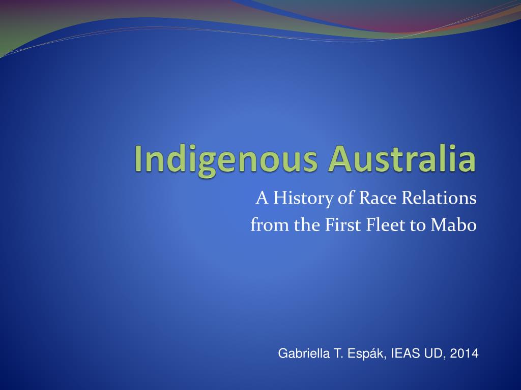 PPT - Indigenous Australia PowerPoint Presentation, free download - ID ...