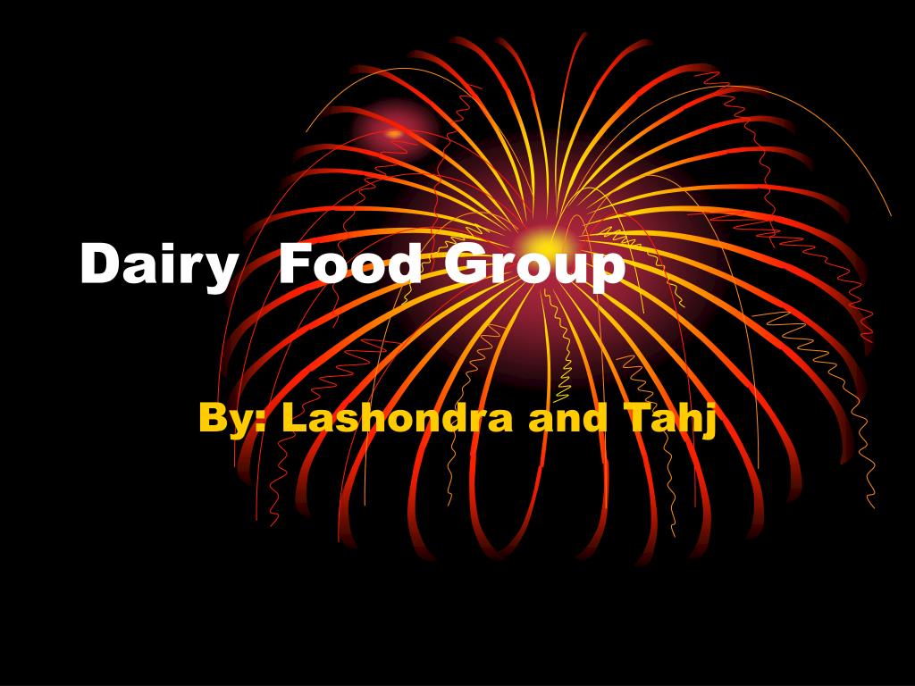 PPT - Dairy Food Group PowerPoint Presentation, free download - ID:5336036