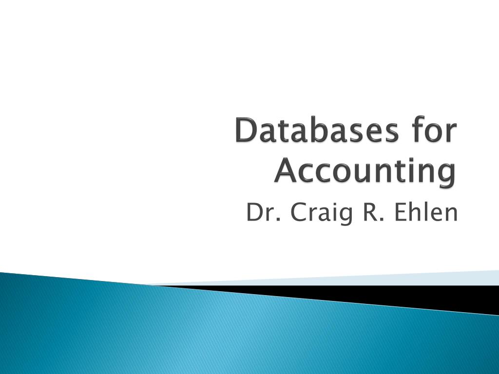 PPT - Databases for Accounting PowerPoint Presentation, free download ...