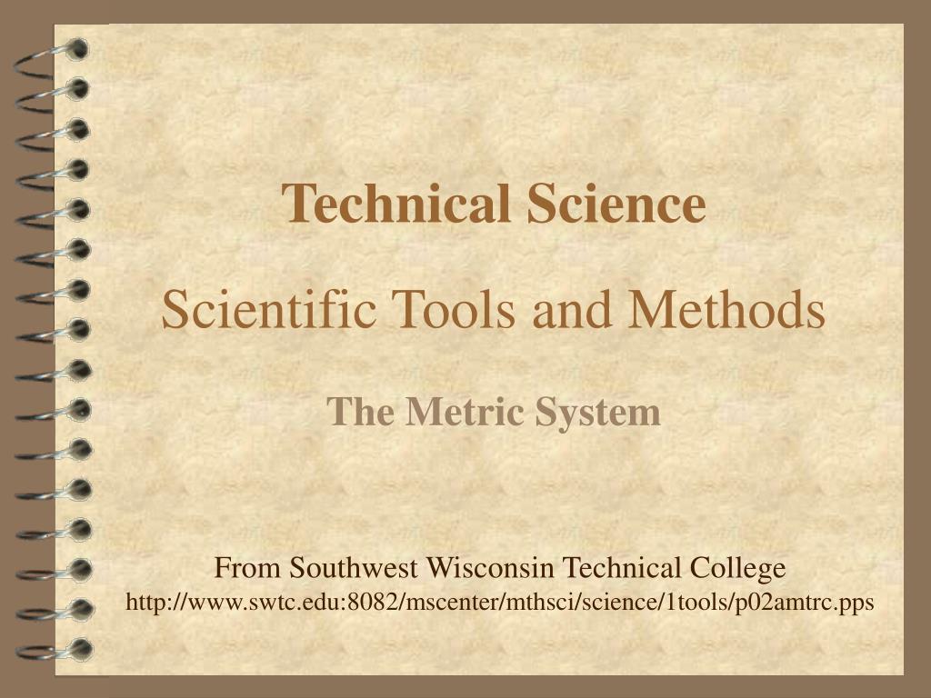 PPT - Technical Science Scientific Tools and Methods PowerPoint ...
