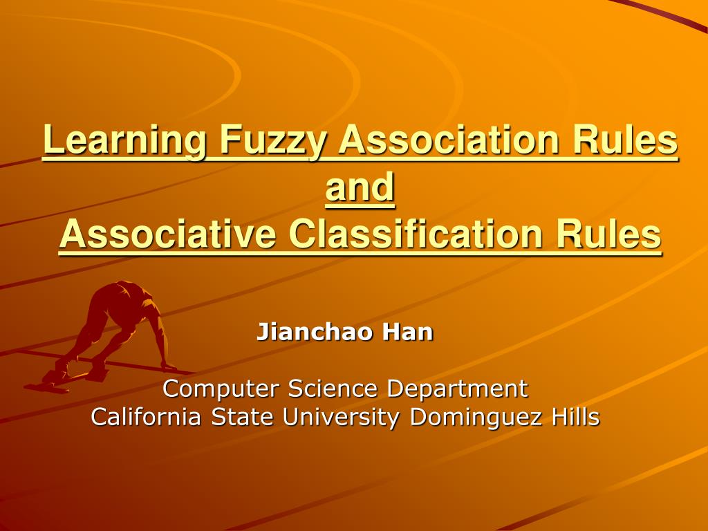 PPT - Learning Fuzzy Association Rules and Associative Classification ...