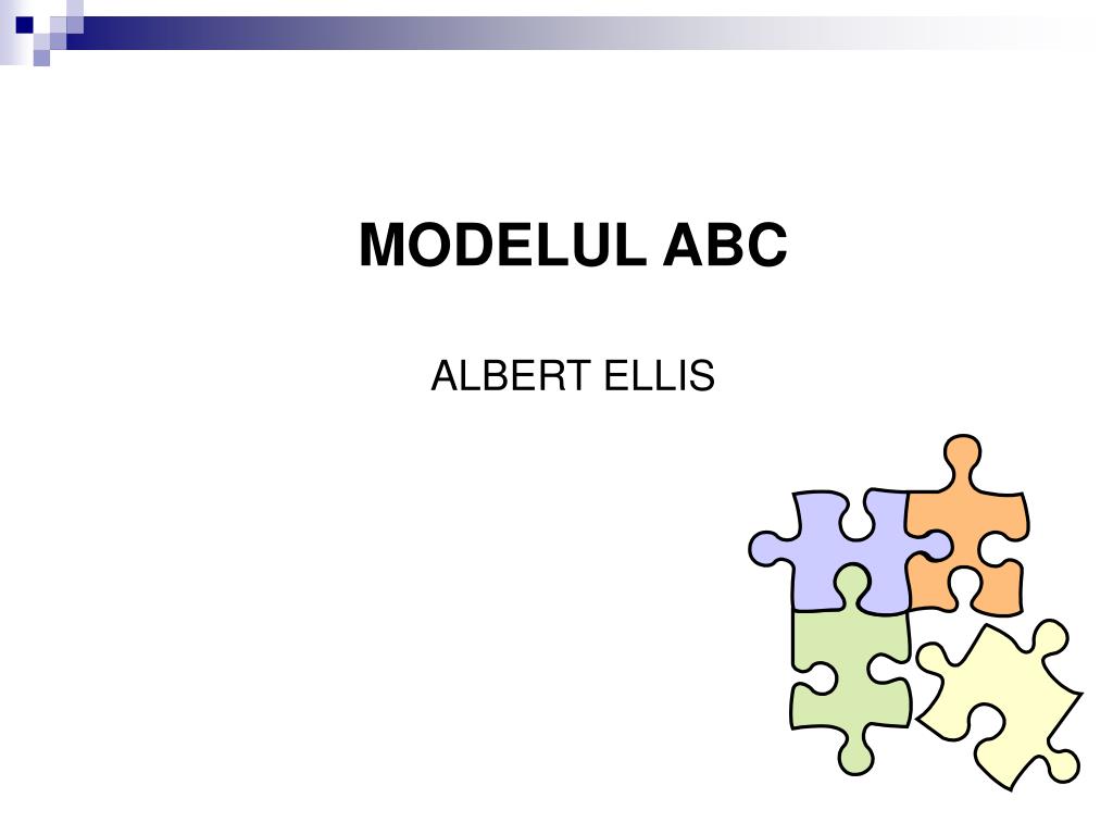PPT - MODELUL ABC ALBERT ELLIS PowerPoint Presentation, free download ...