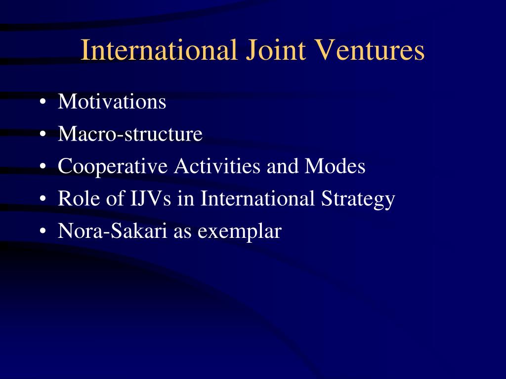 PPT - International Joint Ventures PowerPoint Presentation, free ...