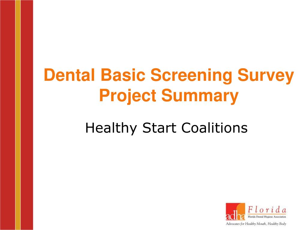 PPT - Dental Basic Screening Survey Project Summary PowerPoint ...