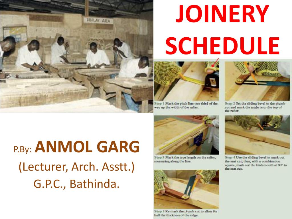 PPT - JOINERY SCHEDULE PowerPoint Presentation, free download - ID:5344049