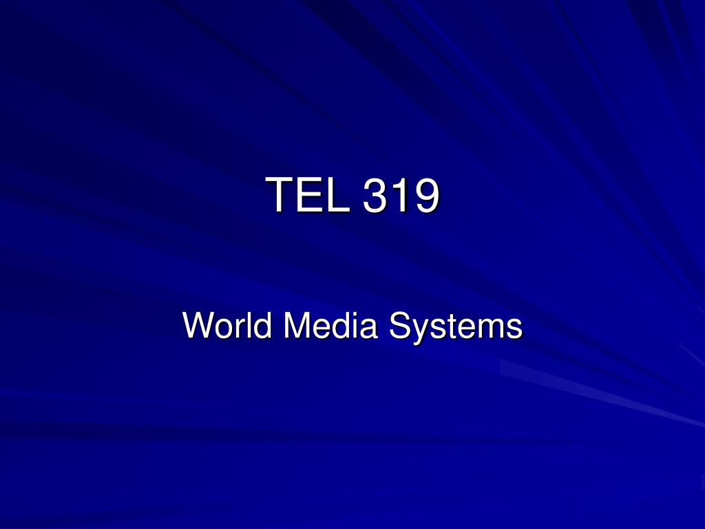 PPT - TEL 319 PowerPoint Presentation, free download - ID:5344361