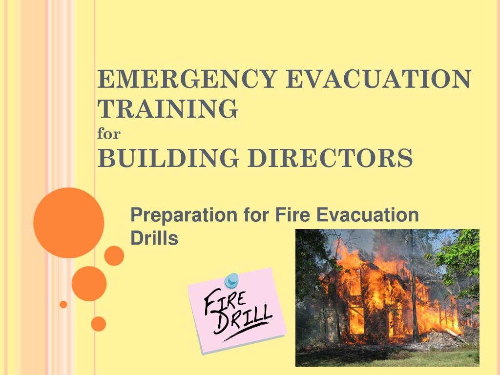 PPT - EMERGENCY EVACUATION TRAINING for BUILDING DIRECTORS PowerPoint ...