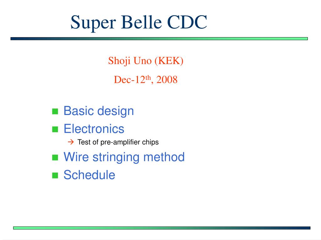 PPT - Super Belle CDC PowerPoint Presentation, free download - ID:5346242
