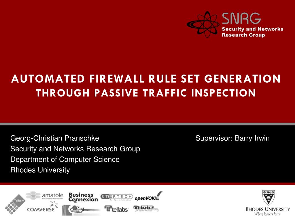 PPT - AUTOMATED FIREWALL RULE SET GENERATION THROUGH PASSIVE TRAFFIC ...
