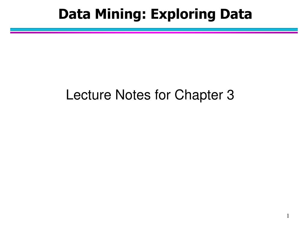 PPT - Data Mining: Exploring Data PowerPoint Presentation, free ...