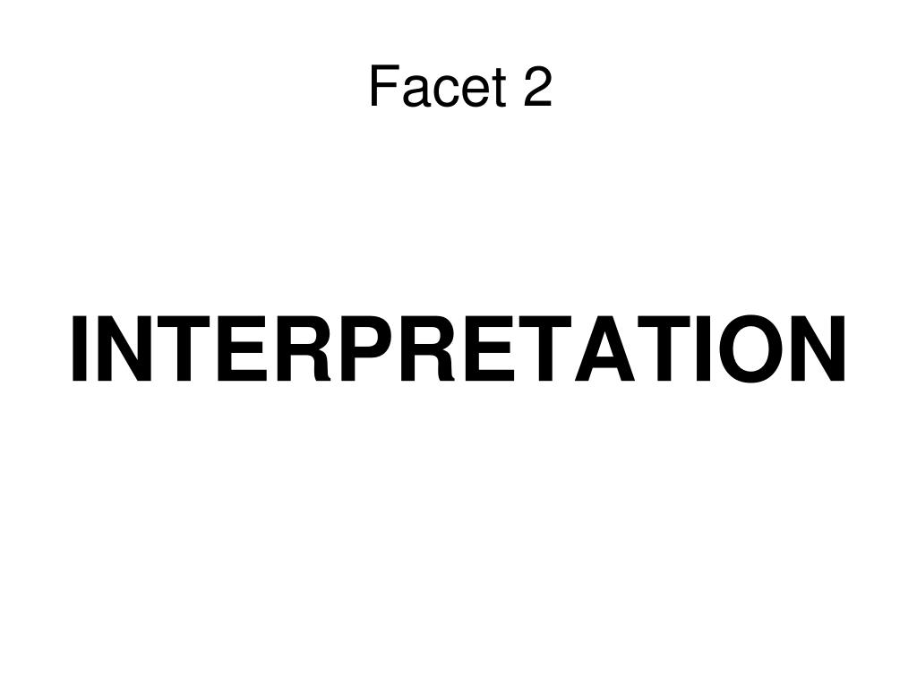 PPT - Facet 2 PowerPoint Presentation, free download - ID:5347526