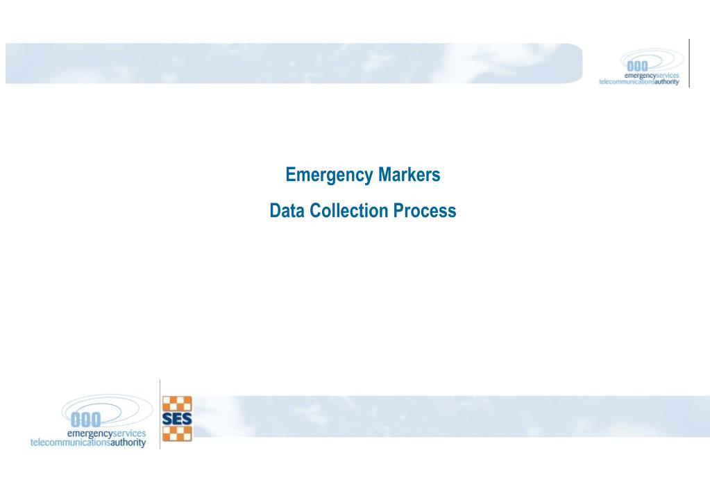 PPT - Emergency Marker Data Collection Guidelines for Efficient ...