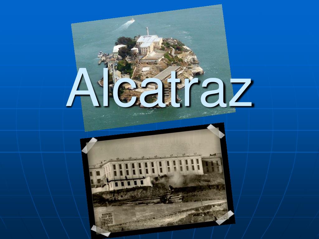 PPT - Alcatraz PowerPoint Presentation, free download - ID:5349805