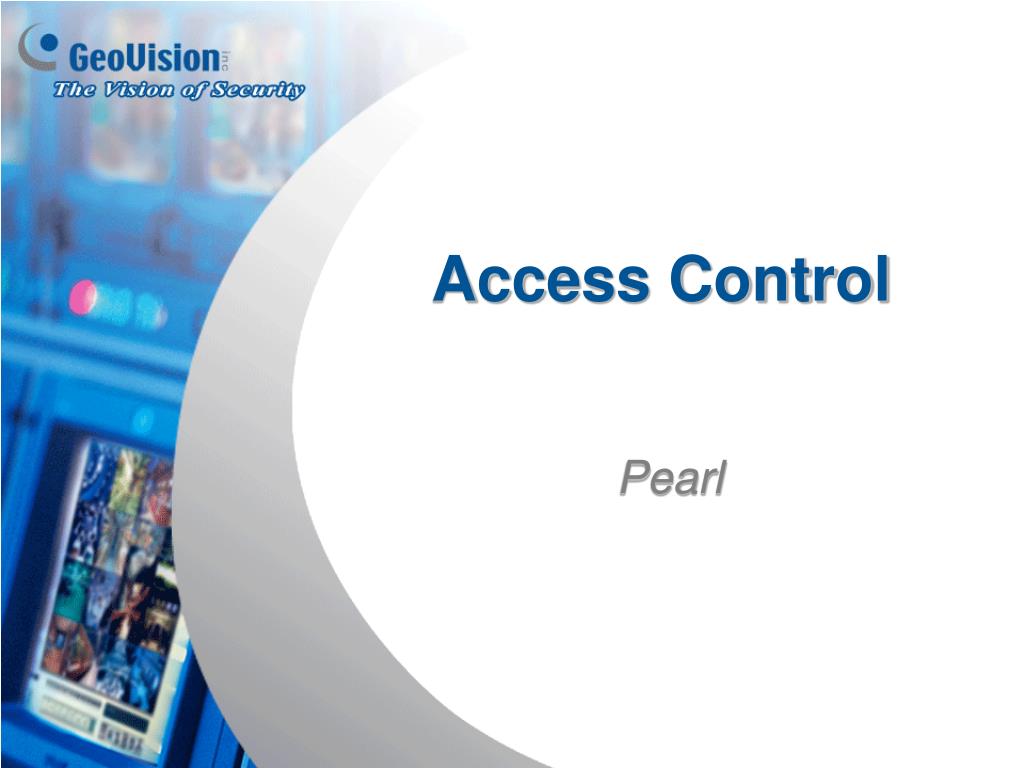 PPT - Access Control PowerPoint Presentation, free download - ID:5350966