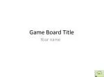 PPT - Board Game at Kylinboardgame PowerPoint Presentation, free ...