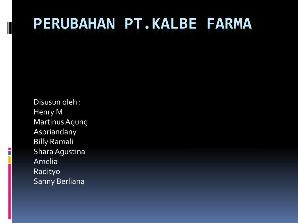 PPT - Perubahan pt.kalbe farma PowerPoint Presentation, free download ...